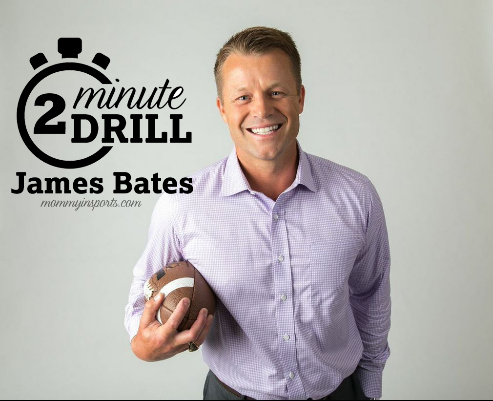 2-Minute Drill James Bates
